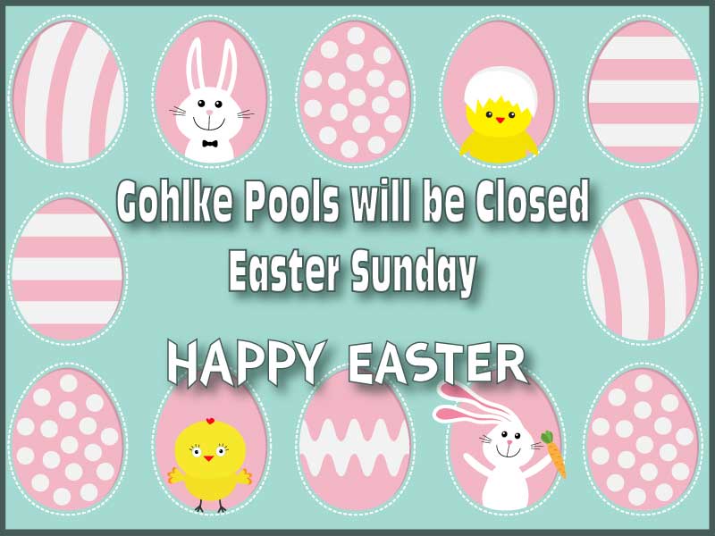 Happy Easter from Gohlke Pools - Gohlke Pools